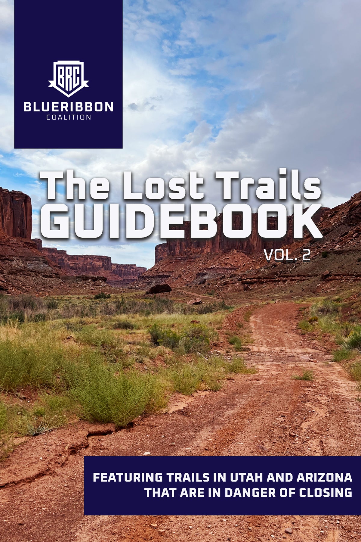 BlueRibbon Coalition "The Lost Trails" Guidebook – Offroad Outfitter ...